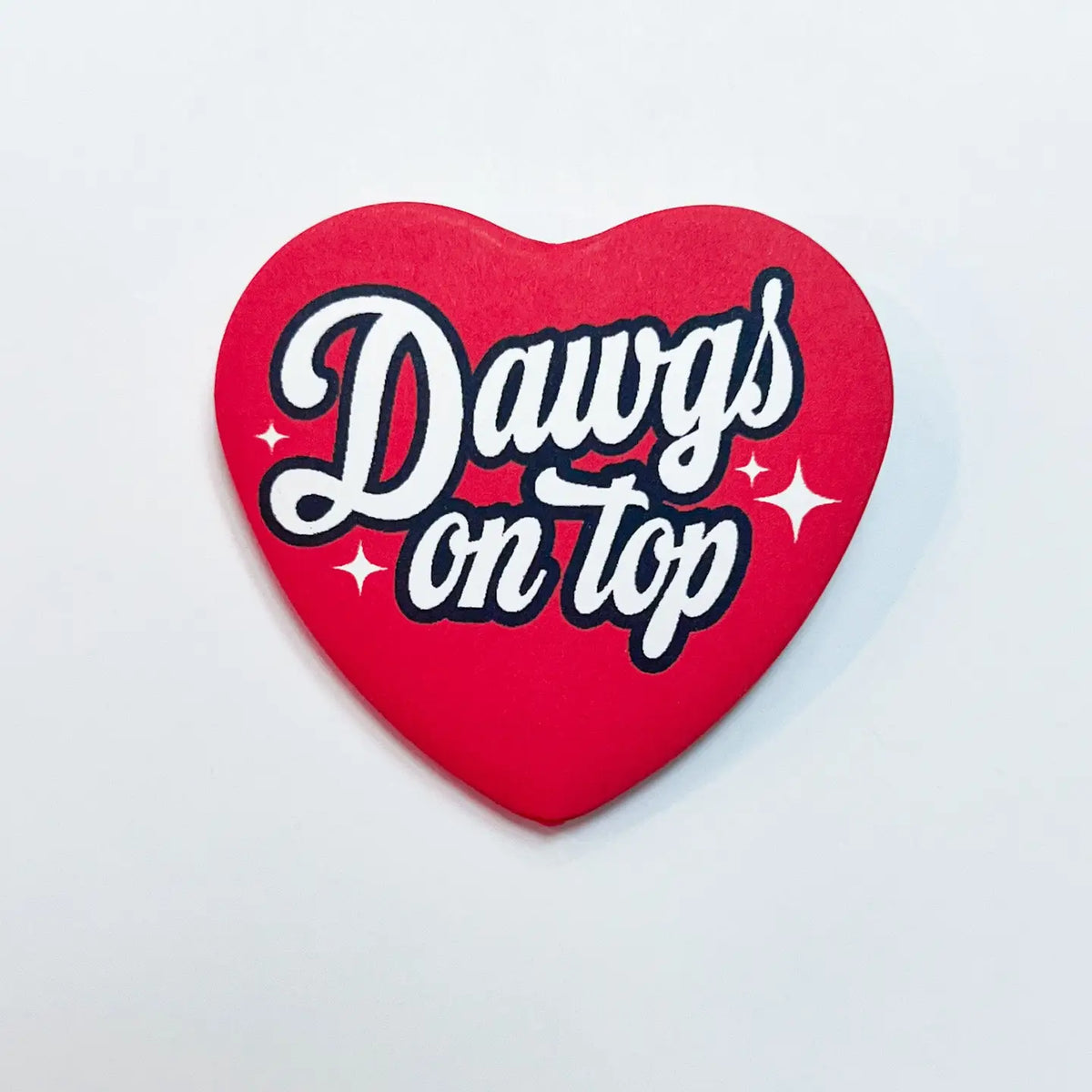 Dawgs On Top Button — Pecan Row