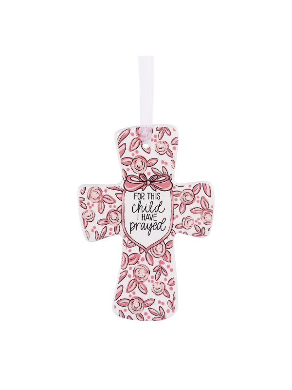 Pink For This Child I Have Prayed Cross — Pecan Row